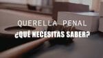 Querella: Todo lo que necesitas saber (Actualizado 2024)
